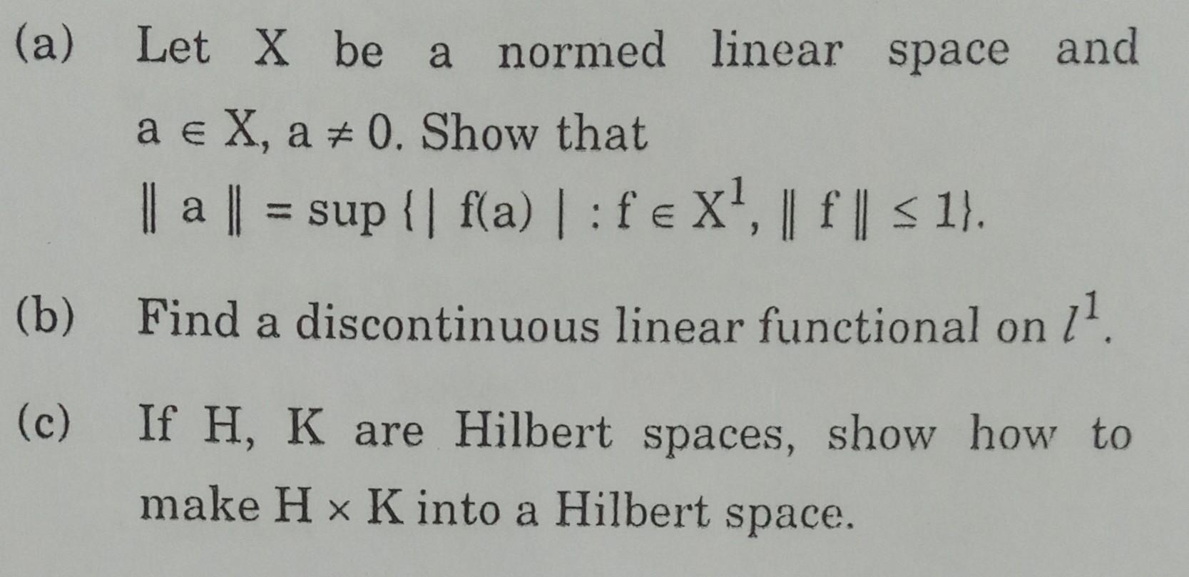 Solved (a) Let \\( \\mathrm{X} \\) be a normed linear space | Chegg.com
