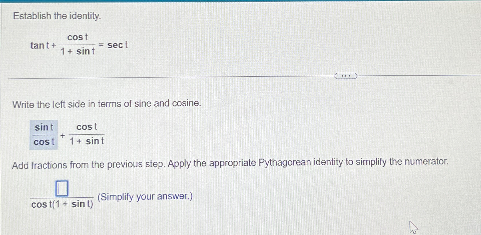 Solved Establish the identity.tant+cost1+sint=sectWrite the | Chegg.com