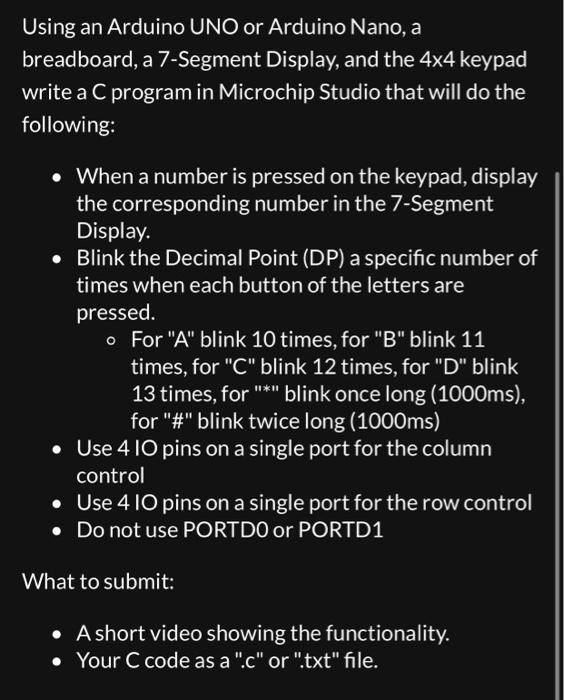 Solved Please Provide the full C Code in Microchip Studios. | Chegg.com