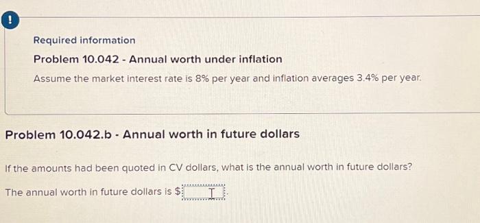 Required information Problem 10.042 - Annual worth | Chegg.com