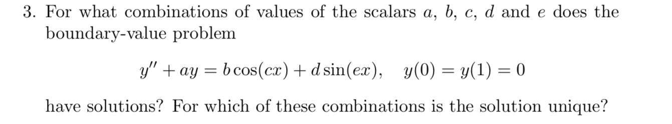 Solved For what combinations of values of the scalars | Chegg.com