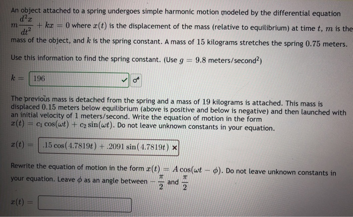 Solved d An object attached to a spring undergoes simple | Chegg.com