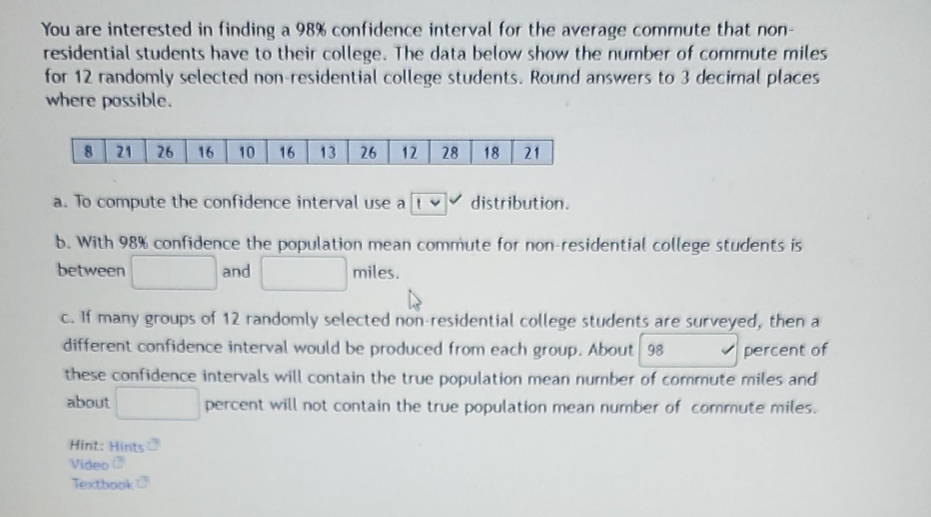 Solved You are interested in finding a 98% confidence | Chegg.com
