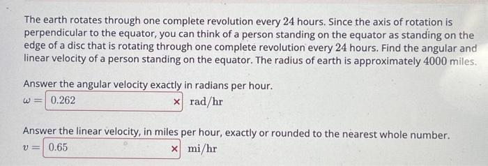 Solved The earth rotates through one complete revolution | Chegg.com