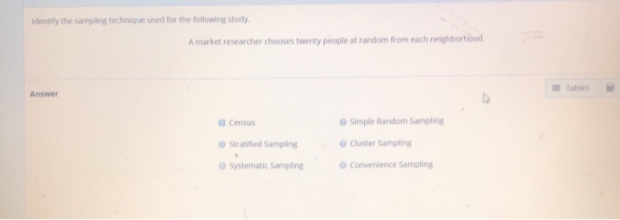 Solved Identify the sampling technique used for the | Chegg.com
