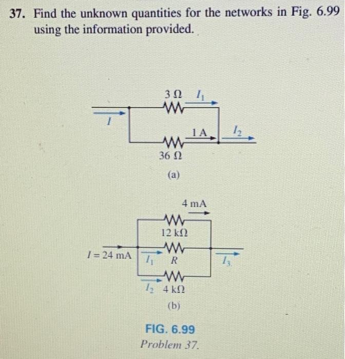 Solved 37. Find the unknown quantities for the networks in | Chegg.com