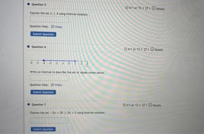 Solved Express the set x≥4 using interval notation. Question | Chegg.com