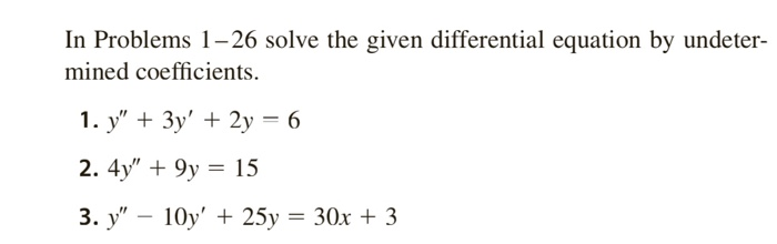 Solved In Problems 1-26 solve the given differential | Chegg.com