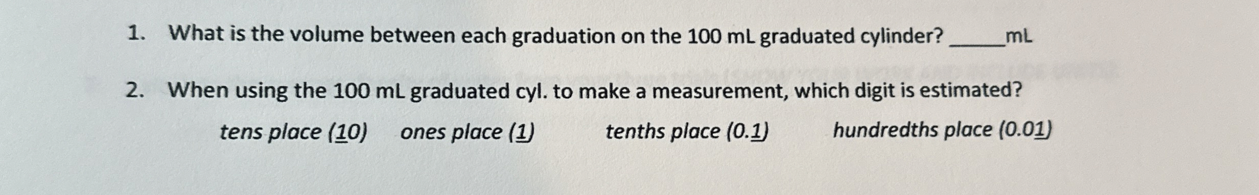 Solved What is the volume between each graduation on the 100 | Chegg.com