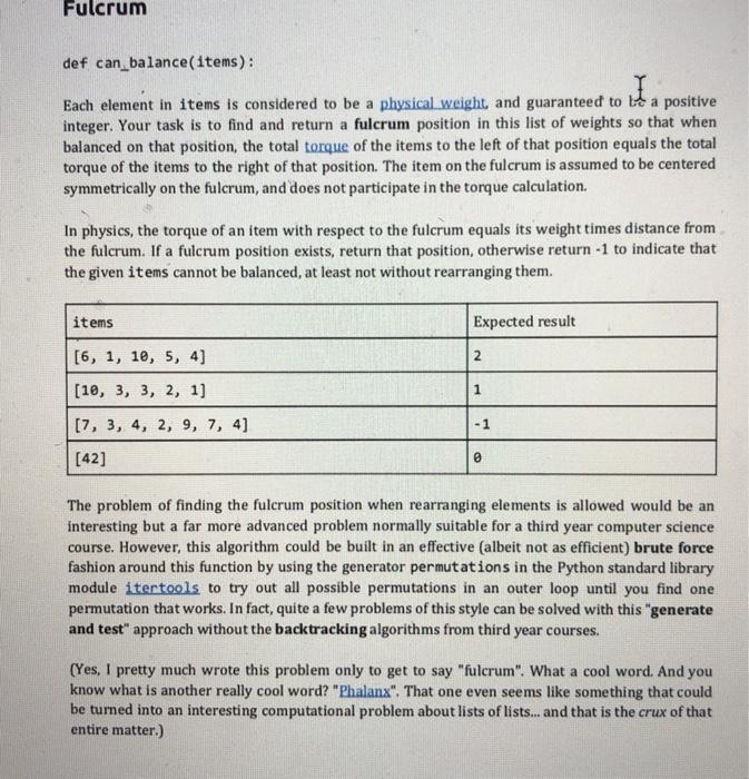 Solved Fulcrum def can_balance(items): I. Each element in | Chegg.com