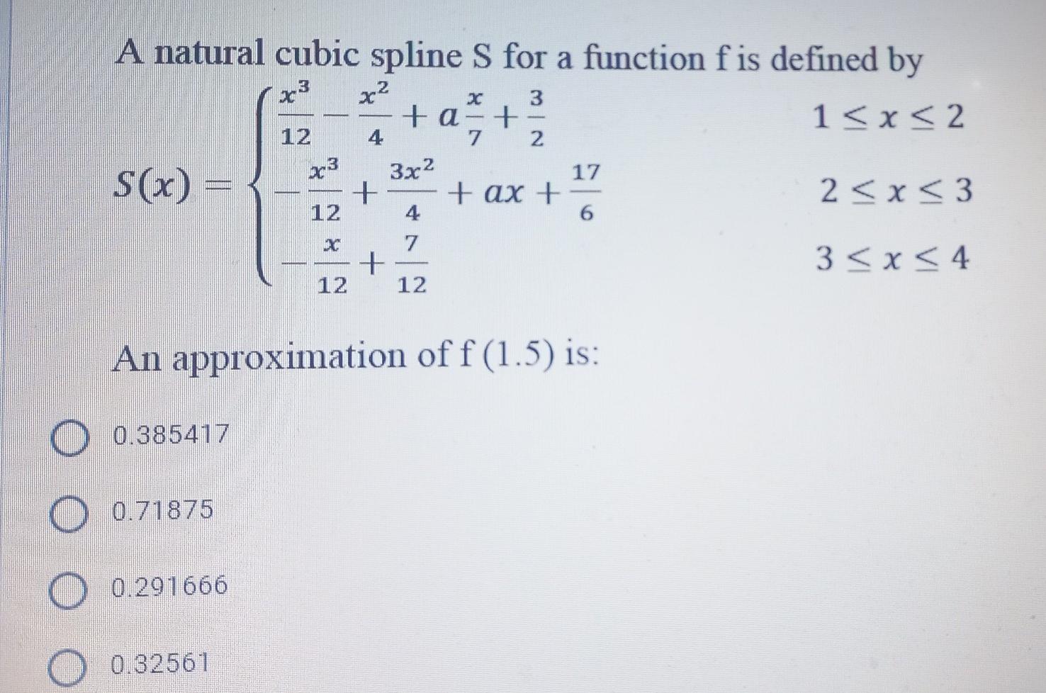 Solved A natural cubic spline S for a function f is defined | Chegg.com