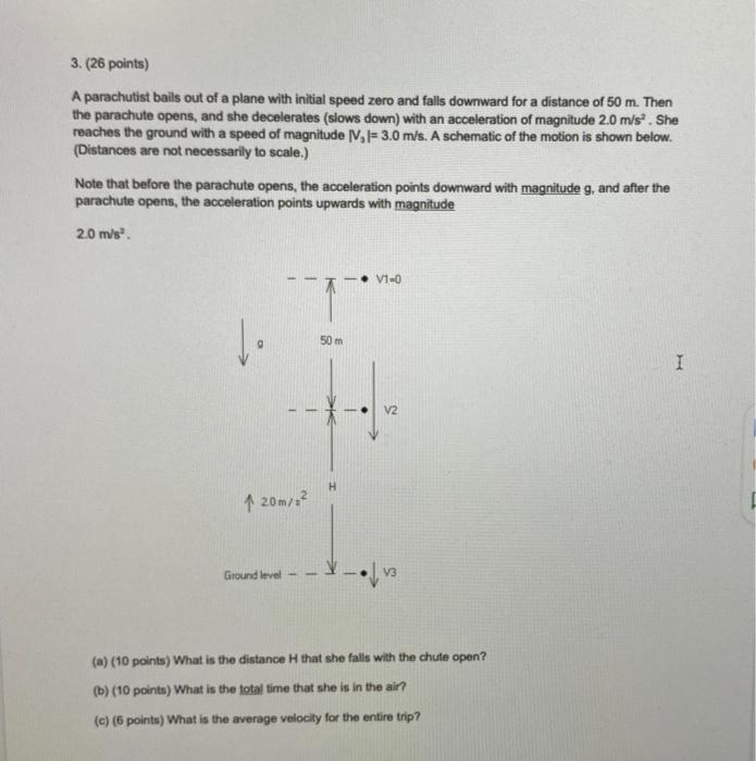Solved 3. (26 points) A parachutist bails out of a plane | Chegg.com