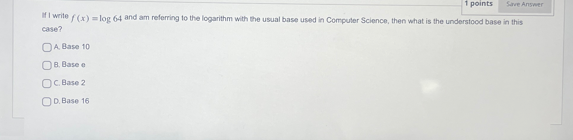 Solved 1 ﻿pointsIf I write f(x)=log64 ﻿and am referring to | Chegg.com