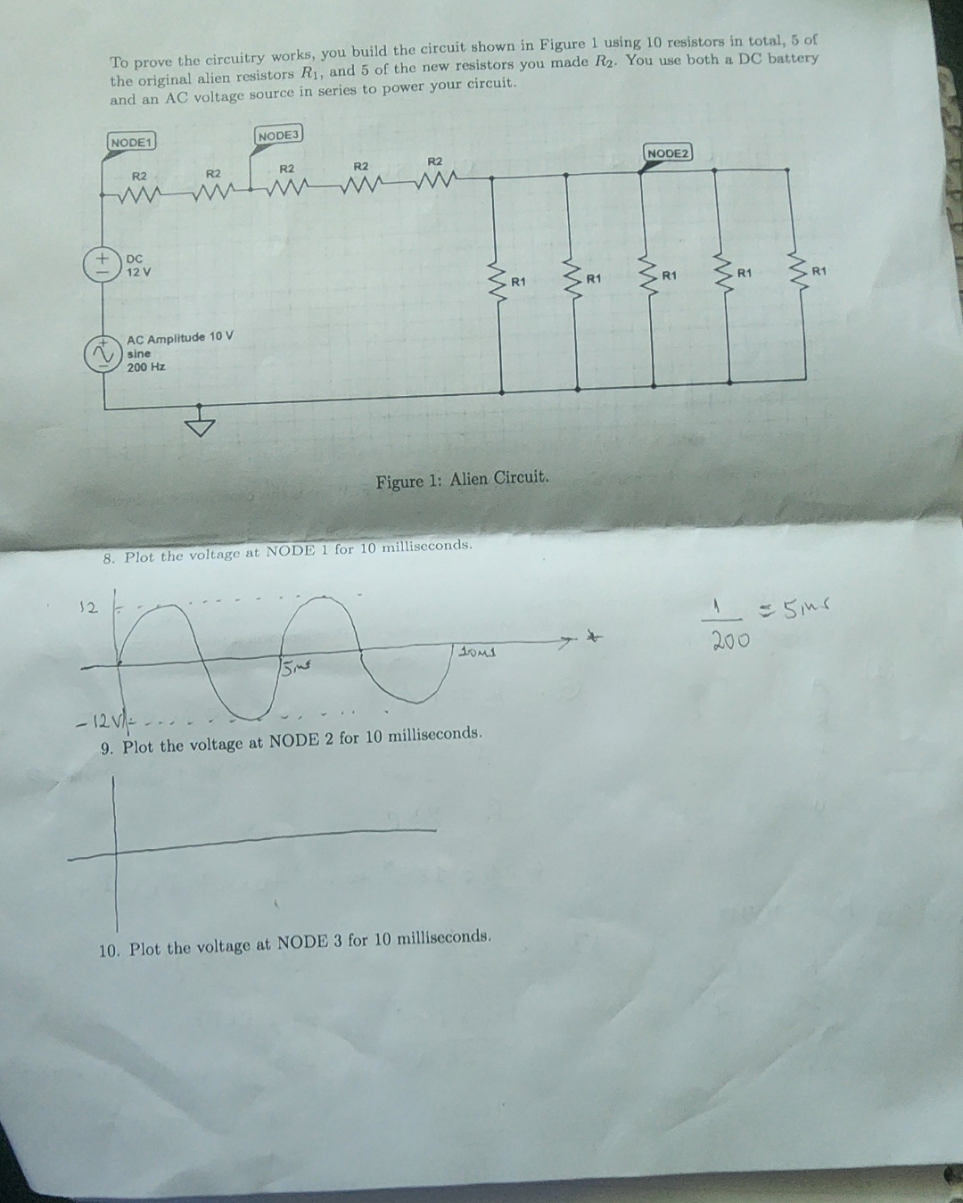 Solved To prove the circuitry works, you build the circuit | Chegg.com