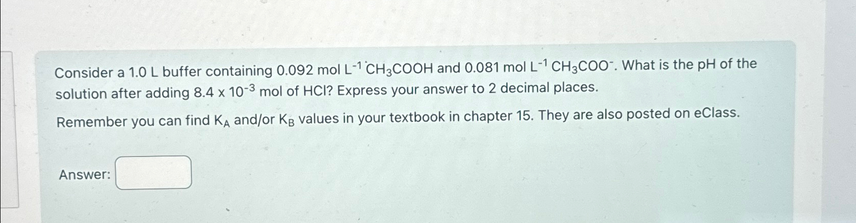 Solved Consider a 1.0L ﻿buffer containing | Chegg.com
