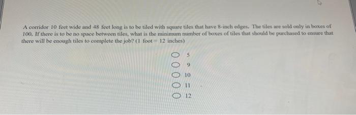 Solved A corridor 10 feet wide and 48 feet long is to be | Chegg.com