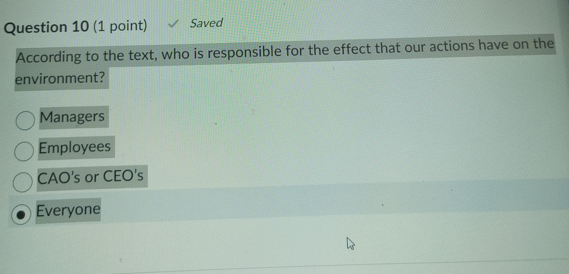 Solved Question 10 (1 point) SavedAccording to the text, | Chegg.com Solved Question 10 (1 point) SavedAccording to the text, | Chegg.com