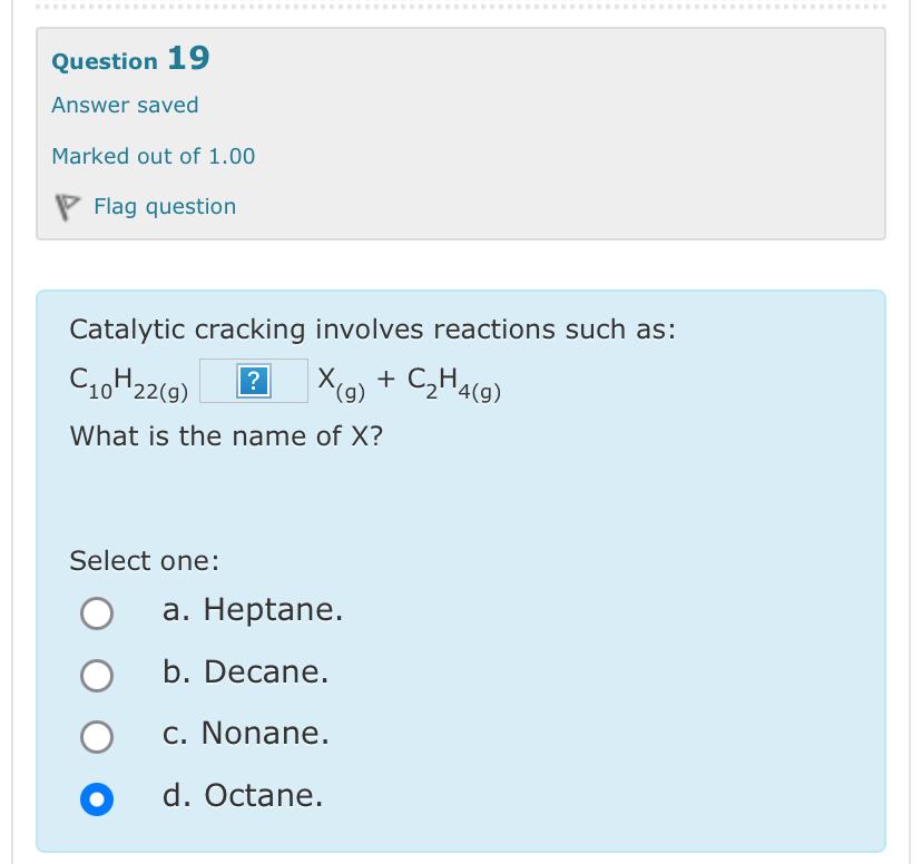 Solved Question 19Answer savedMarked out of 1.00Flag | Chegg.com
