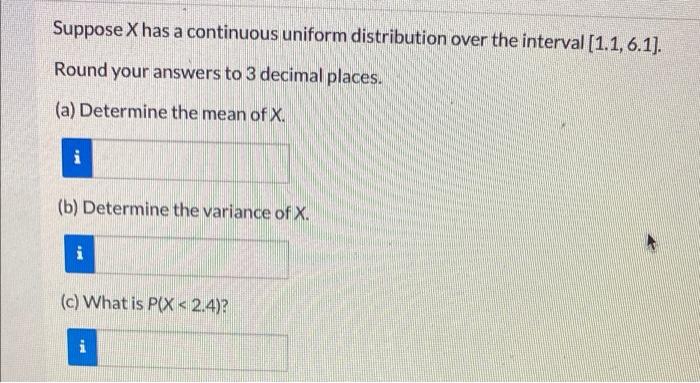 Solved Suppose X has a continuous uniform distribution over | Chegg.com
