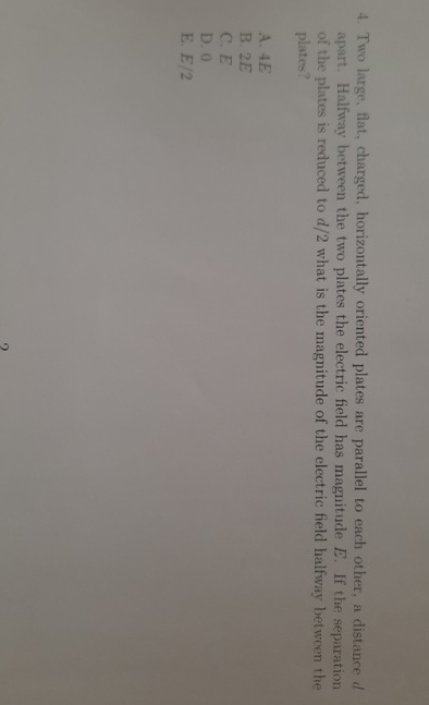 Two large, flat, charged, horizontally oriented | Chegg.com