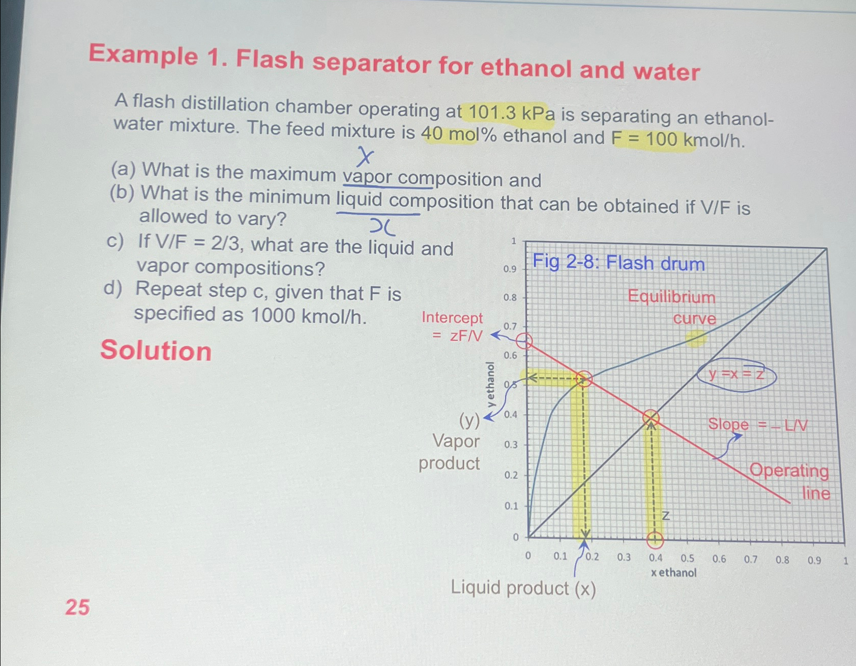 Solved Example 1. ﻿Flash separator for ethanol and waterA | Chegg.com