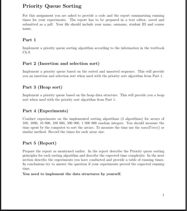 Solved Priority Queue Sorting For this assignment you are | Chegg.com