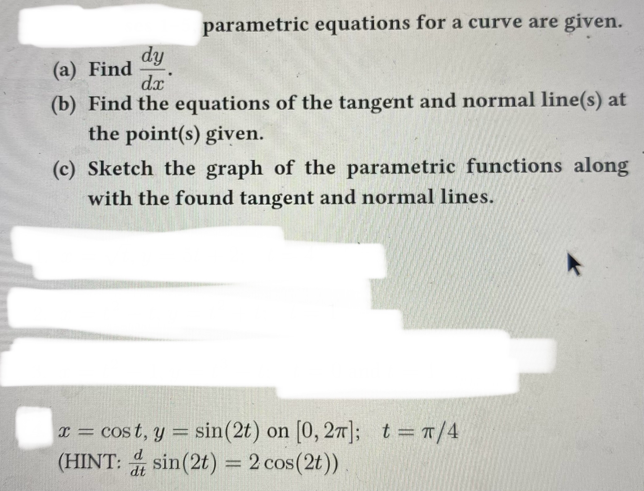 Solved Parametric Equations For A Curve Are Given A ﻿find