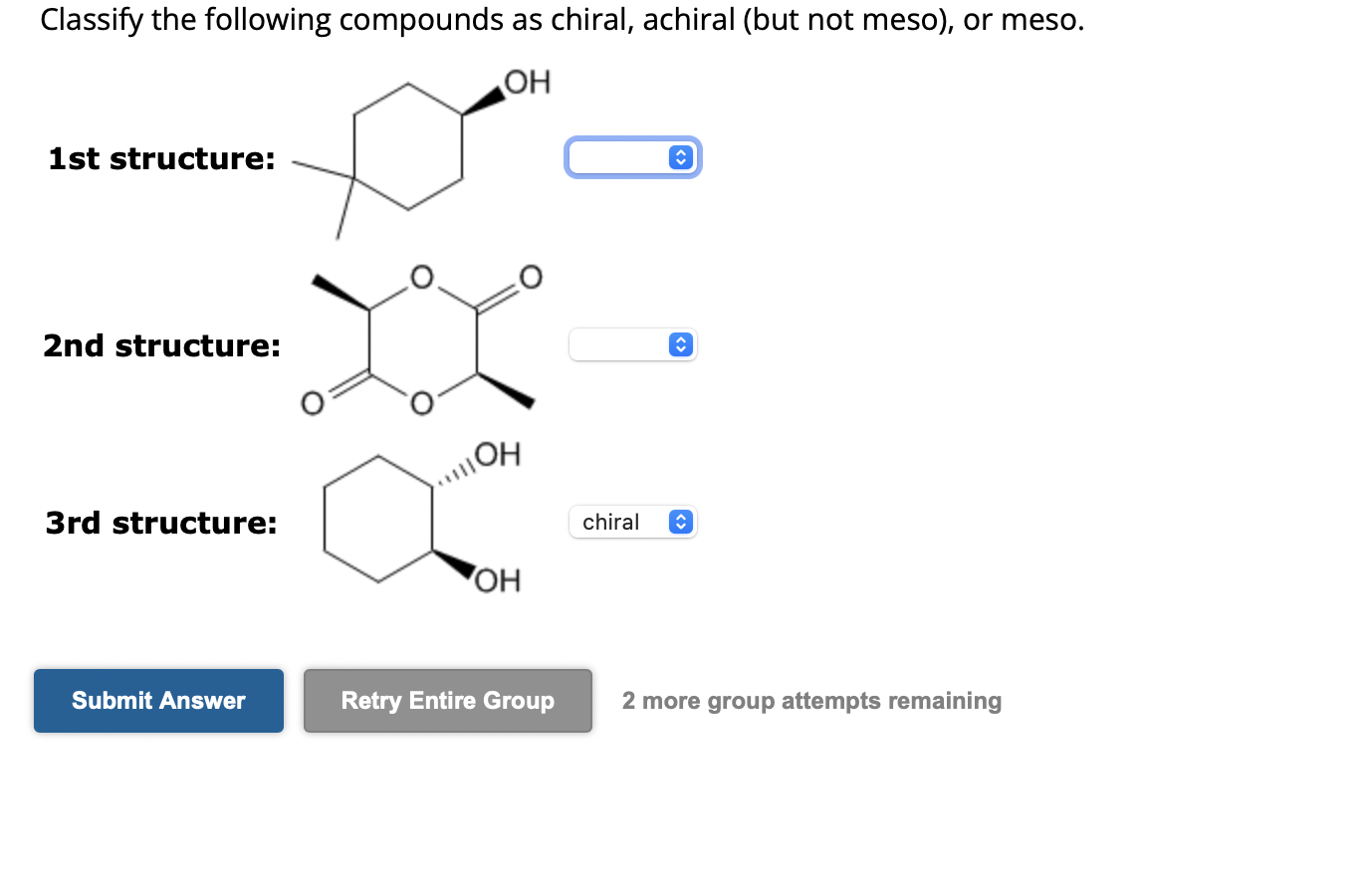 Solved Classify the following compounds as chiral, achiral | Chegg.com