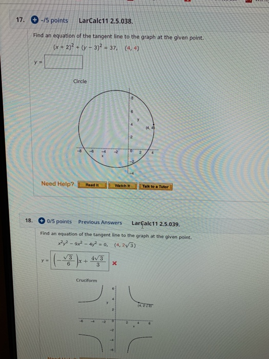 Solved +-/5 points LarCalc11 2.5.038 17. Find an equation of | Chegg.com Solved +-/5 points LarCalc11 2.5.038 17. Find an equation of | Chegg.com