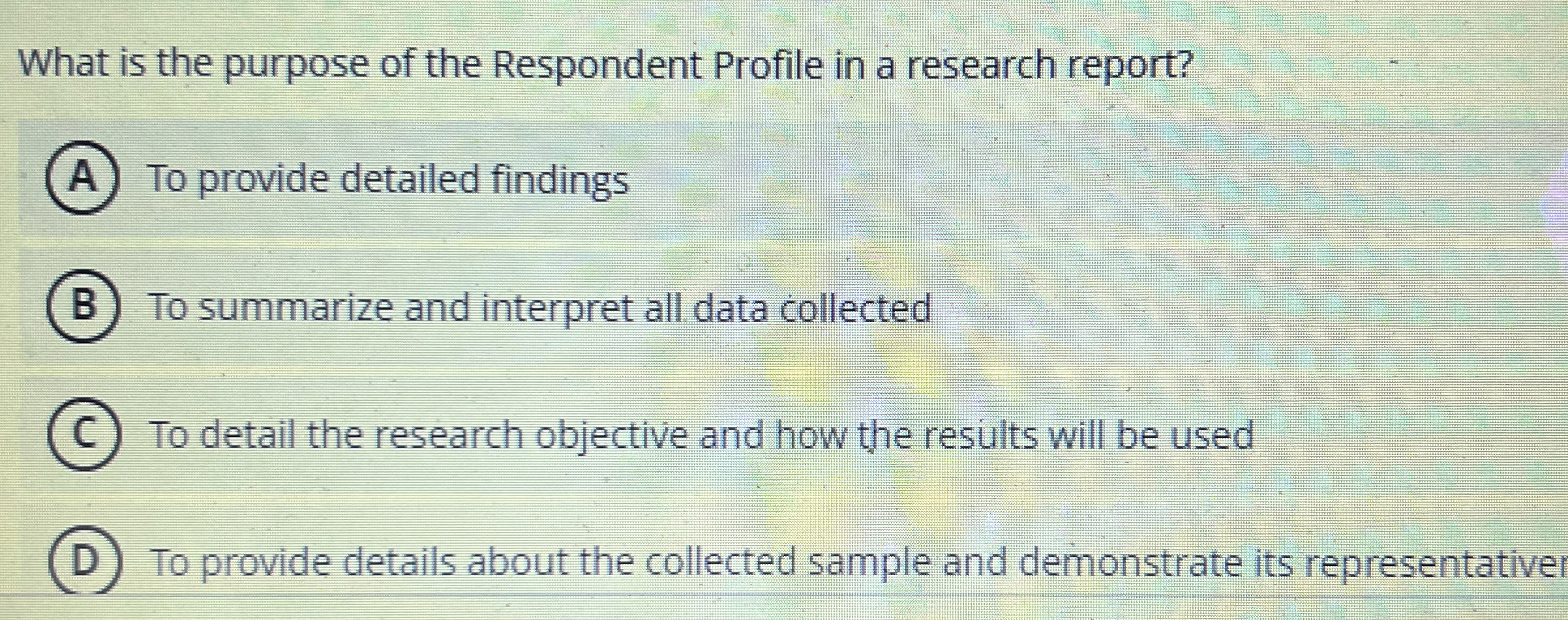 Solved What is the purpose of the Respondent Profile in a | Chegg.com