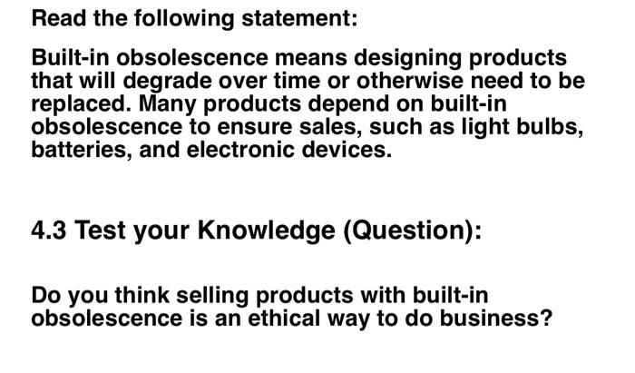 Solved Read the following statement: Built-in obsolescence | Chegg.com