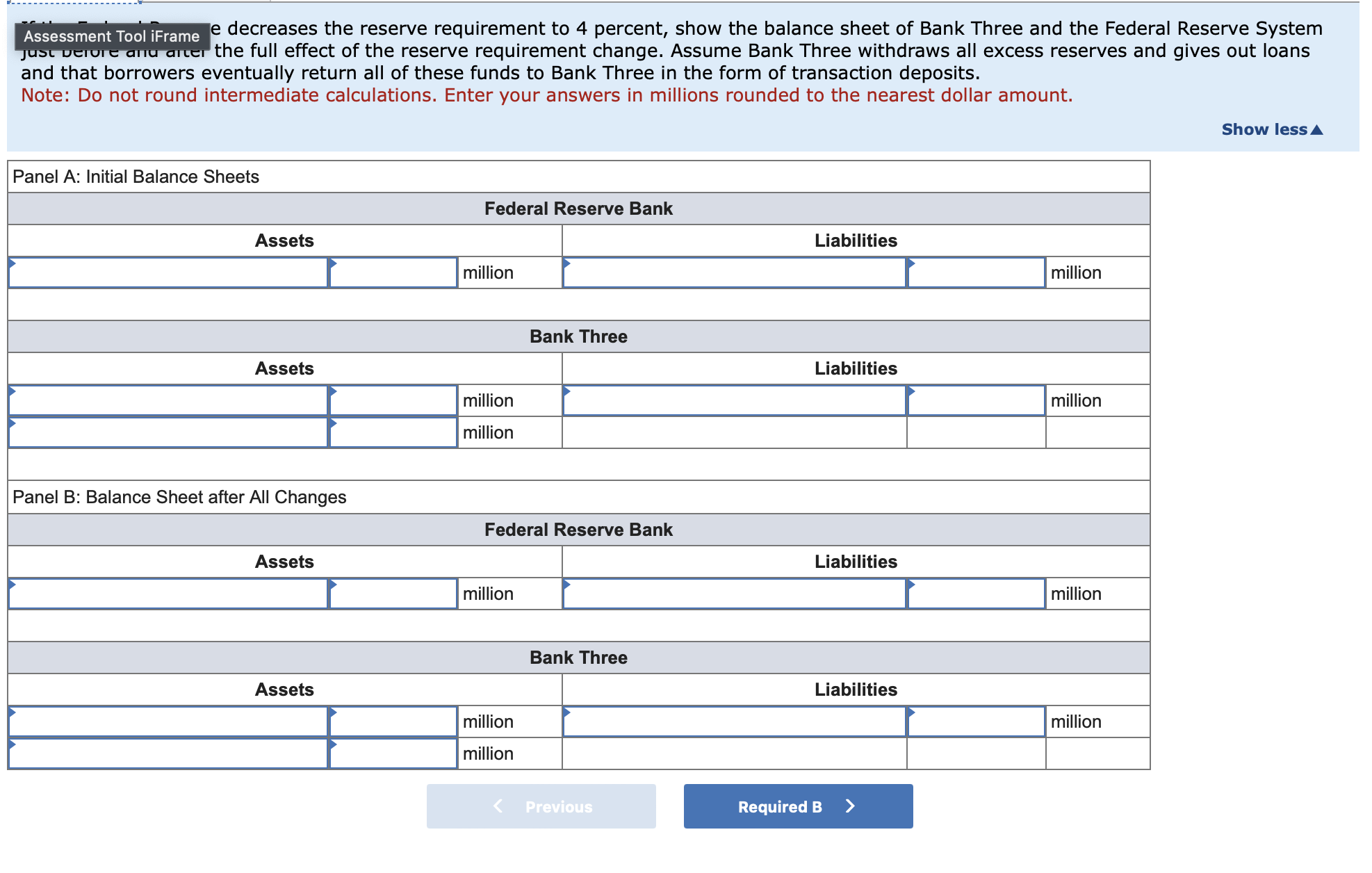 Solved Bank Three currently has $550 ﻿million in transaction | Chegg.com