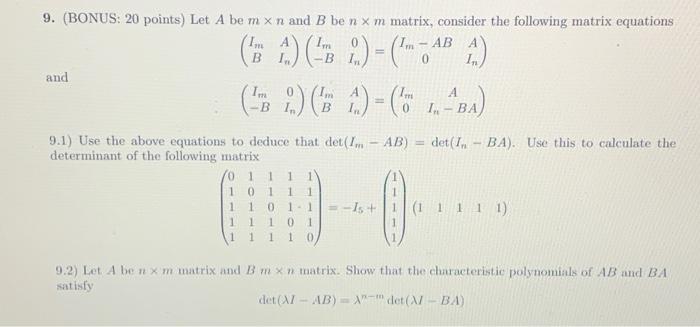 Solved 9. (BONUS: 20 points) Let A be m x n and B be n x m | Chegg.com