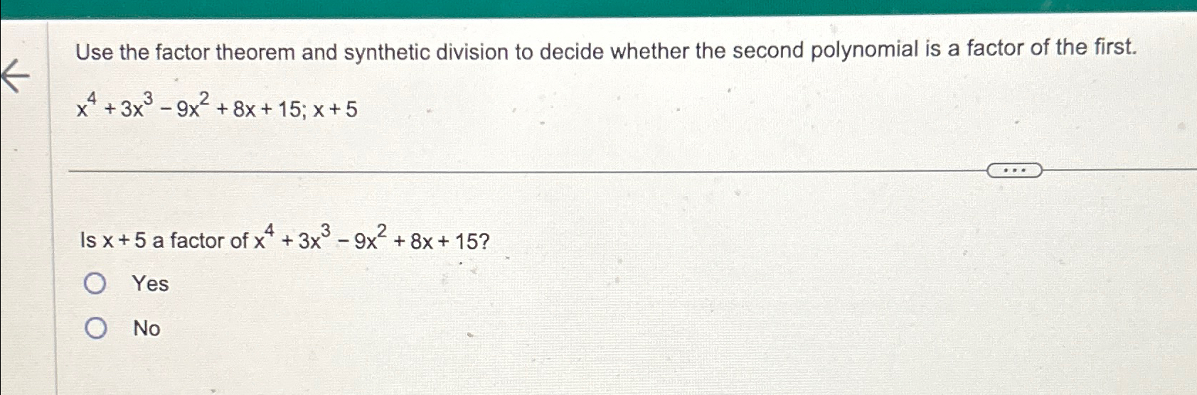 Solved Use the factor theorem and synthetic division to | Chegg.com