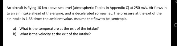 Solved An aircraft is flying 10 km above sea level | Chegg.com