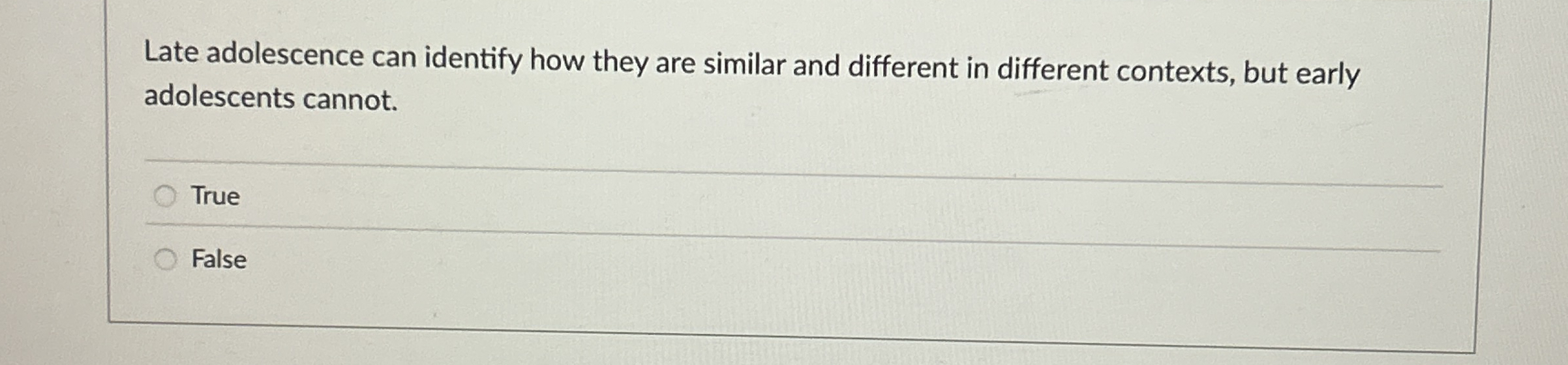 Solved Late adolescence can identify how they are similar | Chegg.com