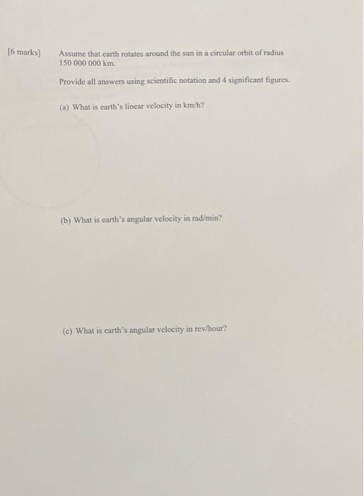 Solved (a) What is earth's linear velocity in kmh ? (b) What | Chegg.com