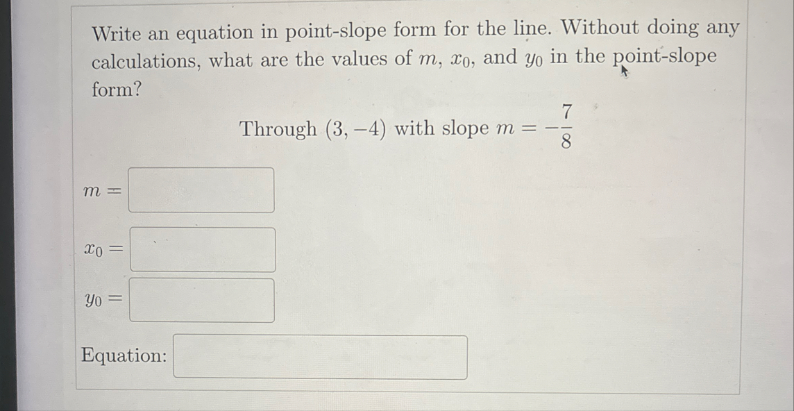 Solved Write an equation in point-slope form for the line. | Chegg.com
