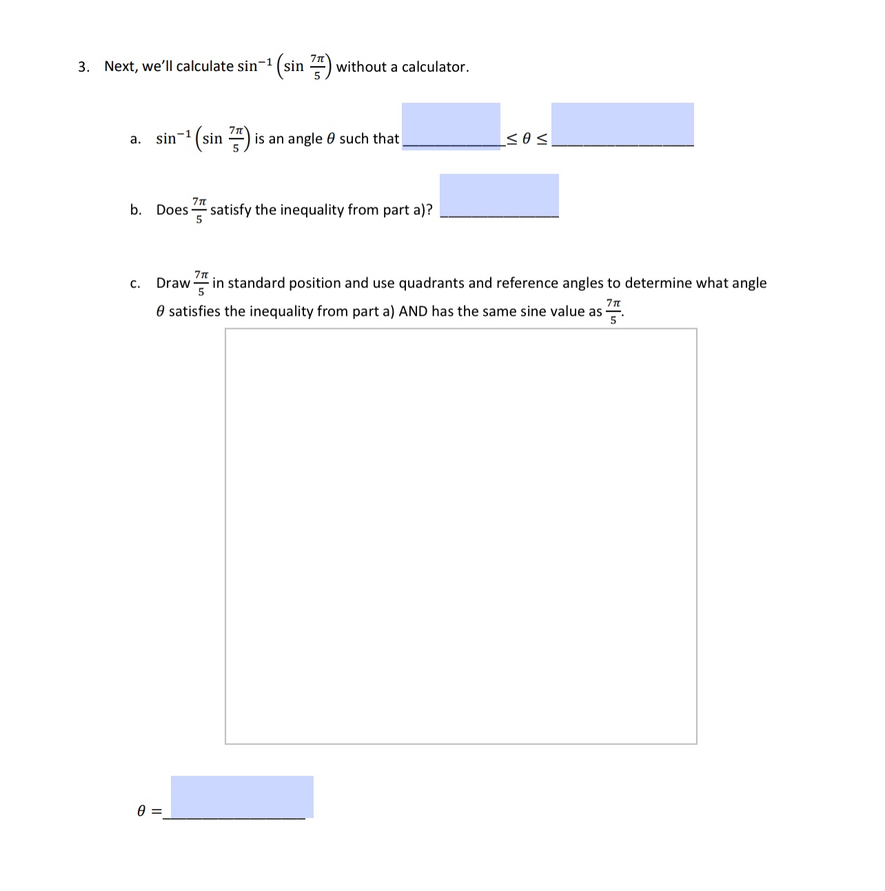 Solved c. ﻿Draw 7π5 ﻿in standard position and use quadrants | Chegg.com