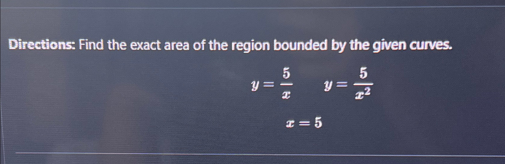 Solved Directions: Find the exact area of the region bounded | Chegg.com