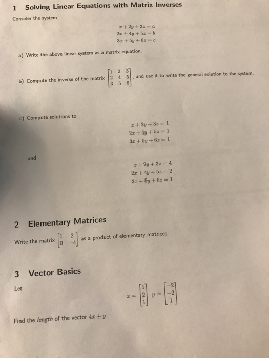 Solved 1 Solving Linear Equations with Matrix Inverses | Chegg.com