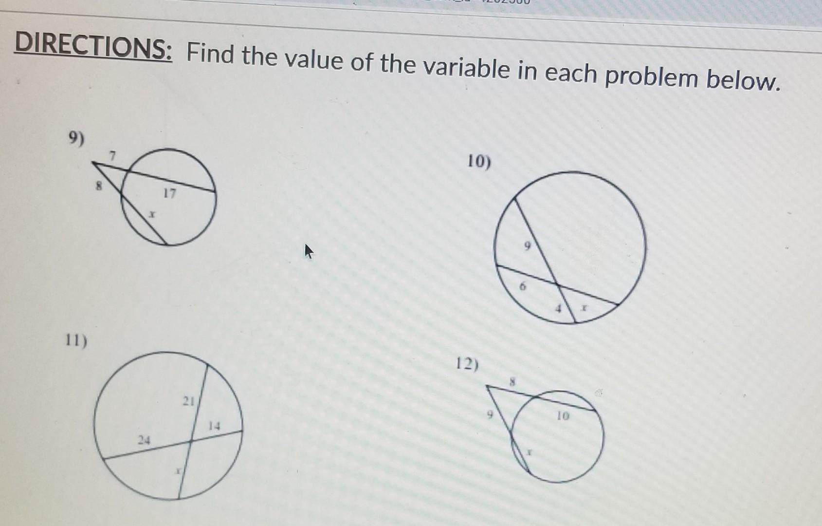 Solved DIRECTIONS: Find the value of the variable in each | Chegg.com