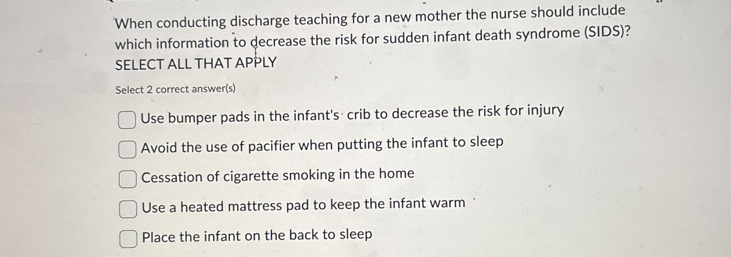 Solved When conducting discharge teaching for a new mother | Chegg.com