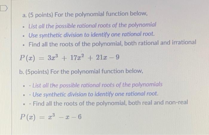 Solved a) • list all the possible rational roots of the | Chegg.com