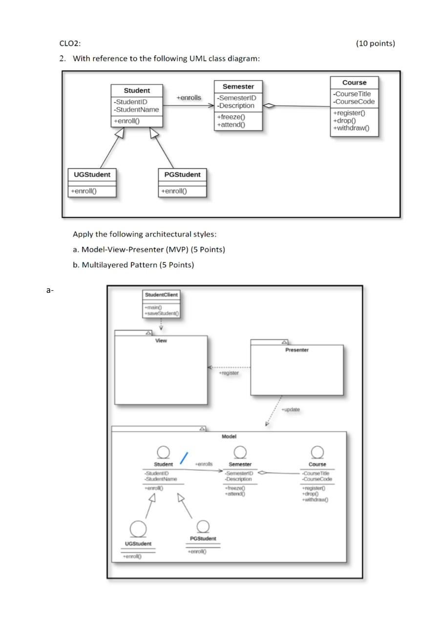 Solved SECTION 1: CLO2: (10 points) 1. Given the following | Chegg.com