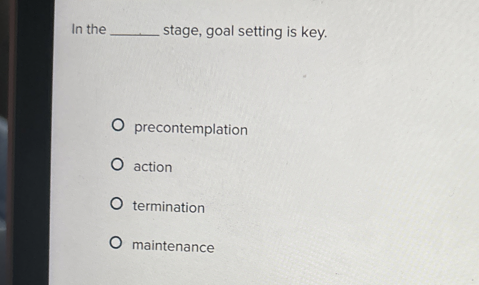 Solved In the ﻿stage, goal setting is | Chegg.com