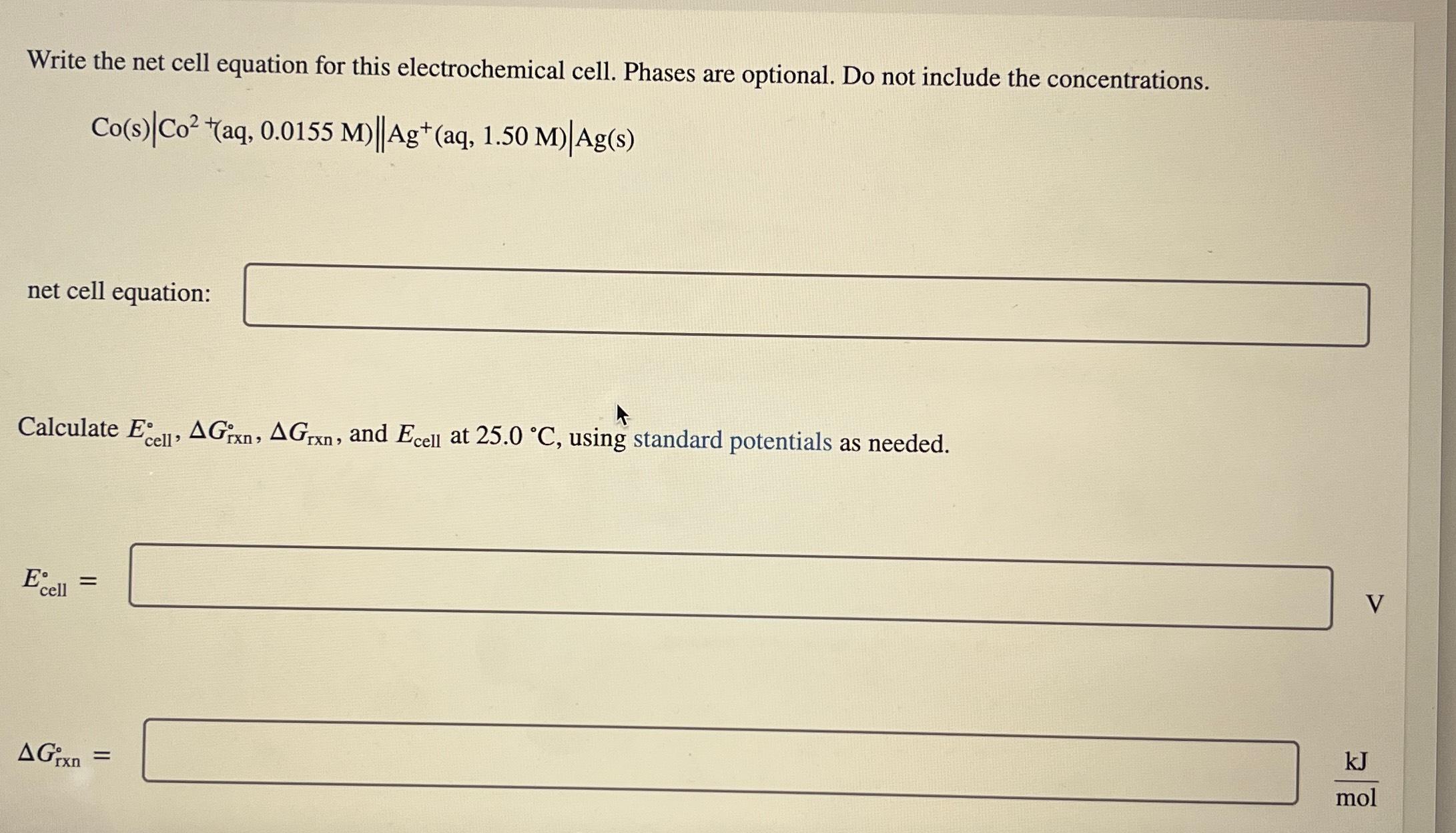 Solved Write the net cell equation for this electrochemical | Chegg.com