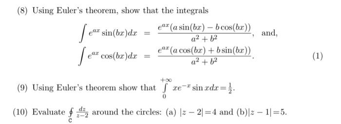 Solved (8) Using Euler's theorem, show that the integrals | Chegg.com