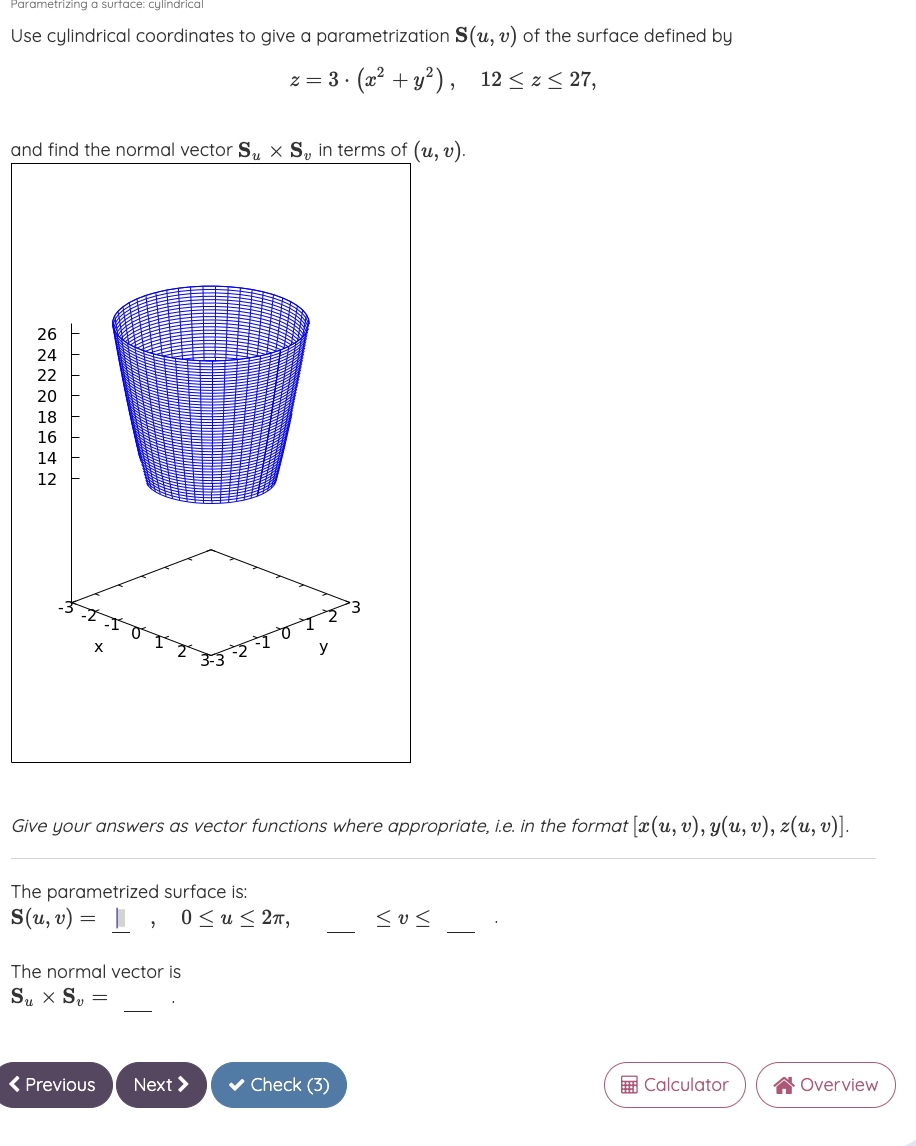 Solved Parametrizing a surtace: cylindricalUse cylindrical | Chegg.com