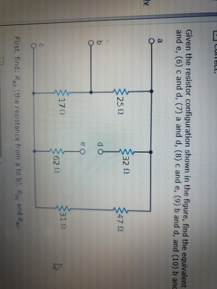 Solved LUFEL. Given the resistor configuration shown in the | Chegg.com